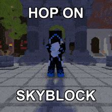 Skyblock Hop On Skyblock  Skyblock Hop On Skyblock Hypixel