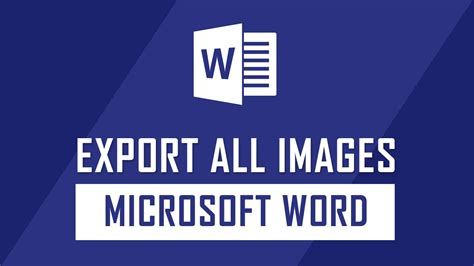 How To Export All Images From Microsoft Word Document Youtube