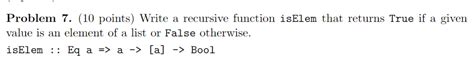Problem 7 10 Points Write A Recursive Function