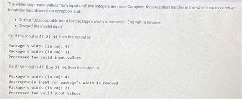 Solved The While Loop Reads Values From Input Until Two Chegg