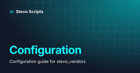 Configuration Stevo Scripts