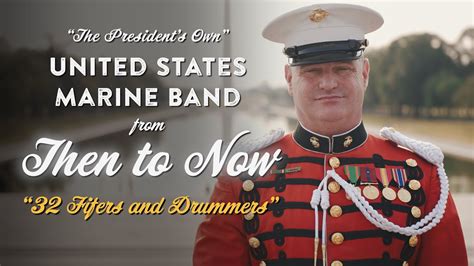 The United States Marine Band From Then To Now 32 Fifers And