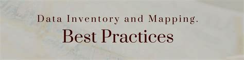Best Practices For Data Inventory And Mapping
