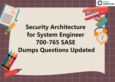 Security Architecture For System Engineer 700 765 Sase Dumps Questions