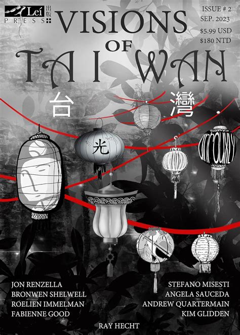 Visions Of Taiwan 2 Ebook Hecht Ray Sauceda Angela Shelwell Bronwen Good