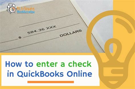 How To Enter A Check In Quickbooks Online 5 Minute Bookkeeping