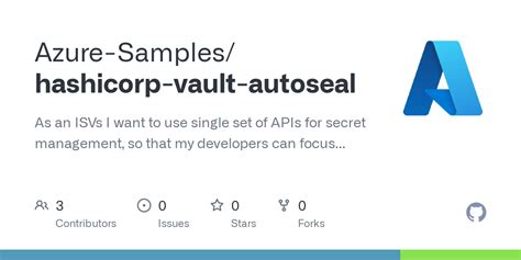 github azure samples hashicorp vault autoseal as an isvs i want to