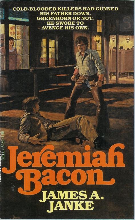 Jeremiah Bacon Dell James A Janke
