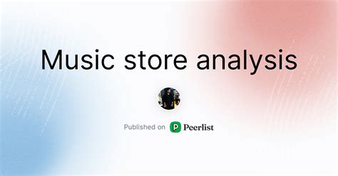 Music Store Analysis Peerlist