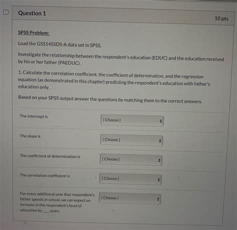 Question 1 10 Pts Spss Problem Load The Gss14ssds A