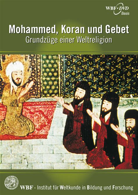 Mohammed Koran Und Gebet Wbf Innovative Medien Für Den Unterricht
