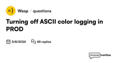 Turning Off Ascii Color Logging In Prod Wasp