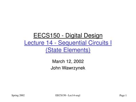 Ppt Eecs150 Digital Design Lecture 14 Sequential Circuits I