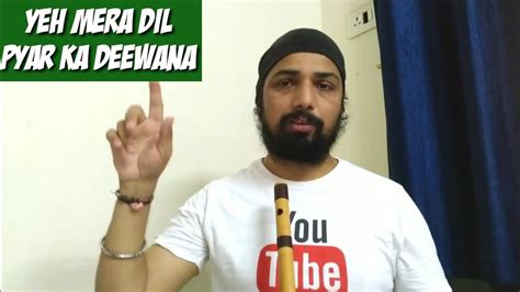 Yeh Mera Dil Don Tutorial By Santakshat Youtube