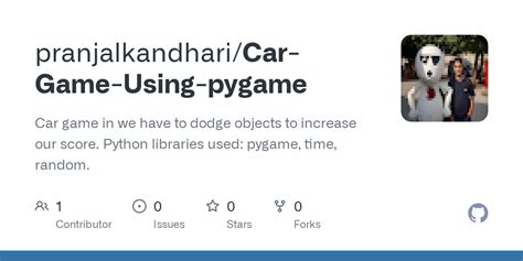 Github Pranjalkandharicar Game Using Pygame Car Game In We Have To