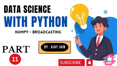 Numpy 11 Broadcasting Data Science With Python Hindi Youtube
