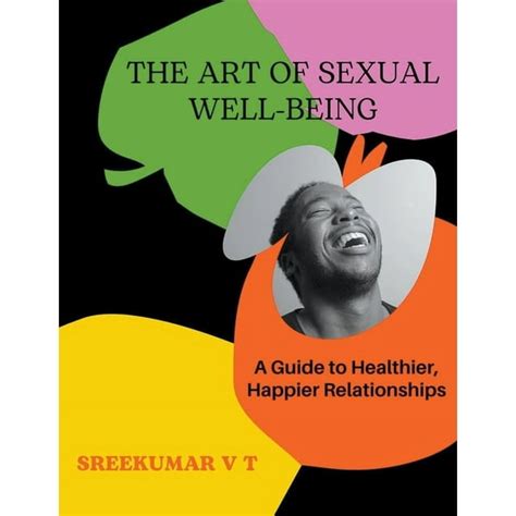 The Art Of Sexual Well Being Paperback