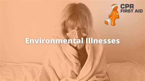 Environmental Illnesses Cpr First Aid
