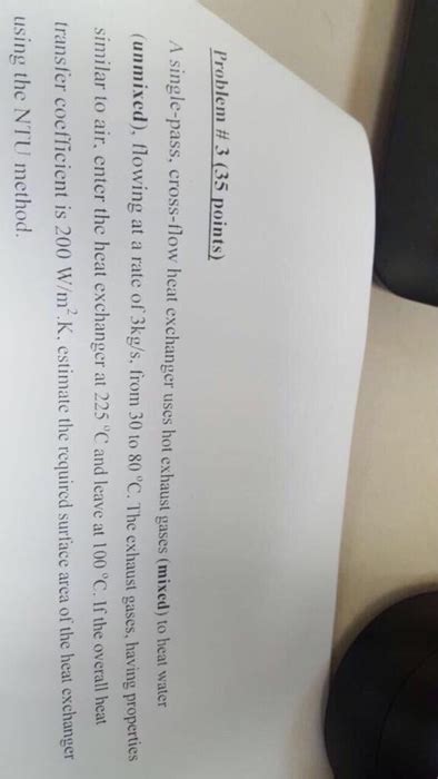 Solved Problem 3 35 Points A Single Pass Cross Flow