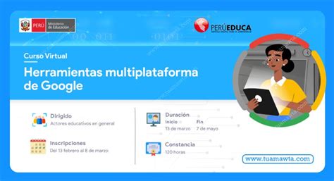 PERUEDUCA Inscríbete en el curso virtual Herramientas multiplataforma