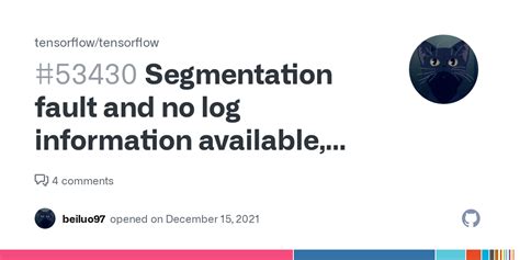Segmentation Fault And No Log Information Available Add Some Tips