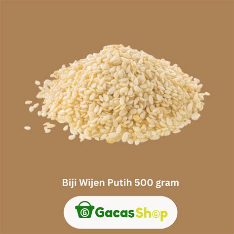Biji Wijen Putih 500 Gram Gacasshop