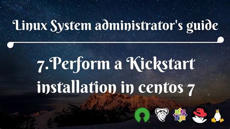 7 Perform A Kickstart Installation In Centos 7 YouTube