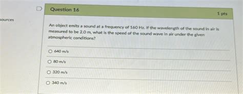 Solved Question 161 ﻿ptsan Object Emits A Sound At A