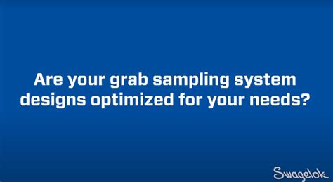 Grab Sampling Systems Swagelok