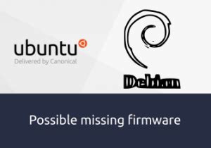 Debian Ubuntu Fix Error Possible Missing Firmware Lib Firmware Rtl Nic Rtl ITC LIFE