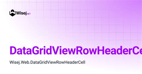 Datagridviewrowheadercell Wisej Net Api