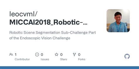Github Leocvmlmiccai2018robotic Scene Segmentation Robotic Scene