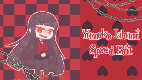Speed Edit Yumeko Jabami Kakegurui Gacha Club Youtube