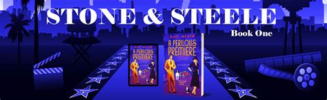 A Perilous Premiere ~ A Stone And Steele Mystery By Gail Meath Fuonlyknew
