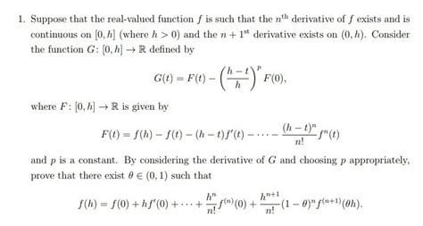 Solved Suppose That The Real Valued Function F Is Such That