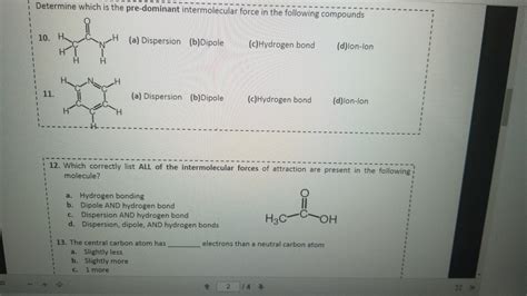 Solved Determine Which Is The Pre Dominant Intermolecular