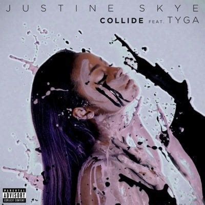 Justine Skye Collide Lyrics Genius Lyrics
