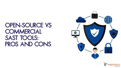 Open Source Vs Commercial Sast Tools Pros And Cons