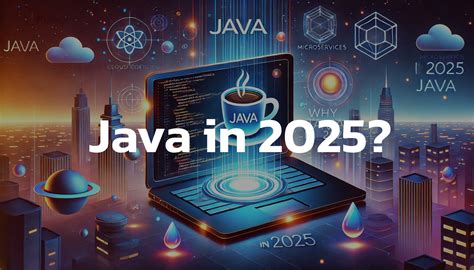 Java In 2025 Still Relevant Or Fading Away