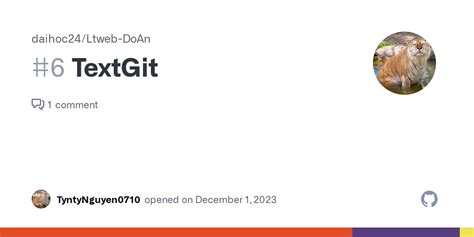 Textgit · Issue 6 · Daihoc24ltweb Doan · Github