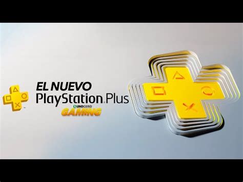 Unocero El NUEVO PlayStation Plus Reporte UNOCEROGaming