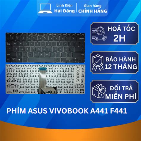 Bàn Phím Laptop Asus Vivobook A441 F441 F441v F441u X441 X441s X445