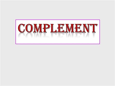 Ppt The Complement System Functions And Proteins Powerpoint