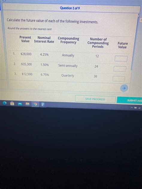Solved Question 1 Of 9 Calculate The Future Value Of Each Of