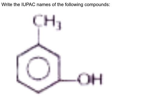 Write the IUPAC name of the following compounds.