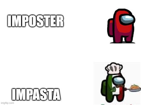 Impasta Imgflip