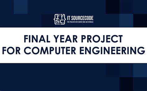 Final Year Project For Computer Engineering Cse
