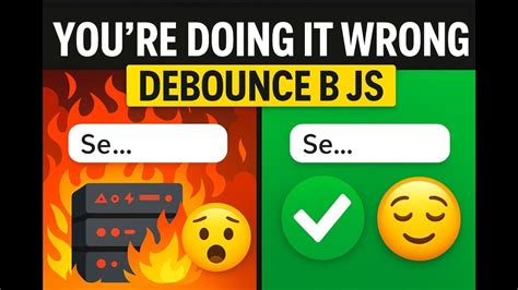 This One Function Will Fix Your Laggy Inputs Debounce Explained Youtube
