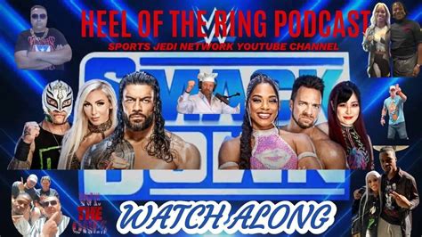 WWE WRESTLING SMACKDOWN Live Reactions Watch Along No Footage Shown