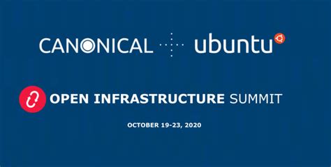 Canonical And Ubuntu At Open Infrastructure Summit 2020 Ubuntu